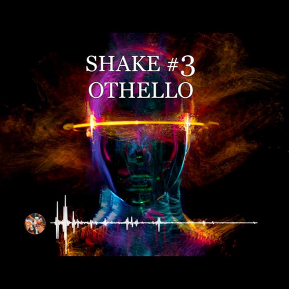 🎵 🐍 Shake #3 - Othello by RRACOS 🐍 🎵 [Algerian Scale_Vocal Chops ...